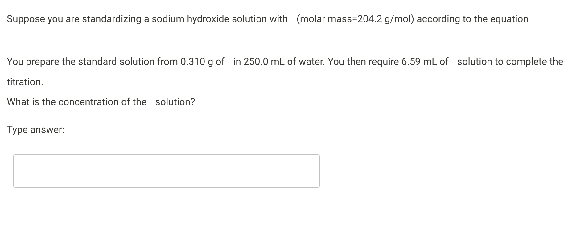Solved Suppose you are standardizing a sodium hydroxide | Chegg.com