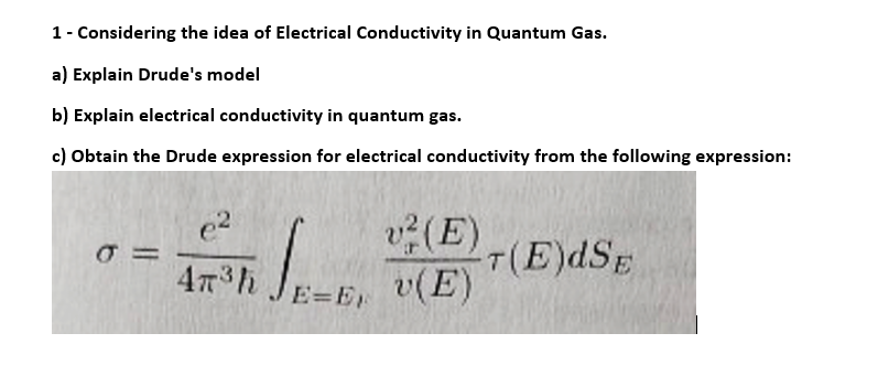 Solved 1 - Considering the idea of Electrical Conductivity | Chegg.com