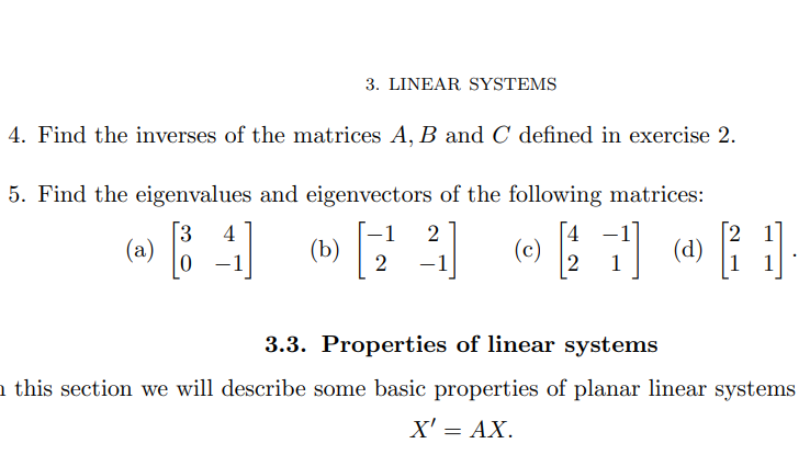 Solved 3. LINEAR SYSTEMS 4. Find the inverses of the | Chegg.com