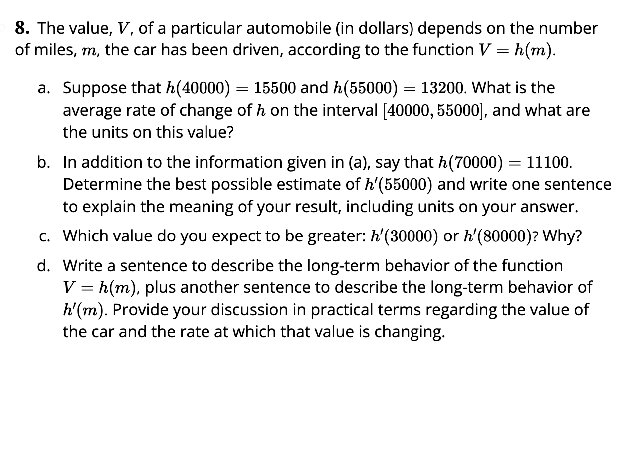Solved 8. The value, V, of a particular automobile (in | Chegg.com