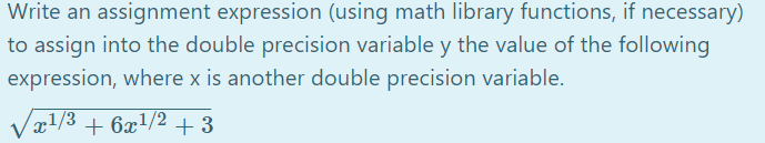 Solved Write an assignment expression (using math library | Chegg.com