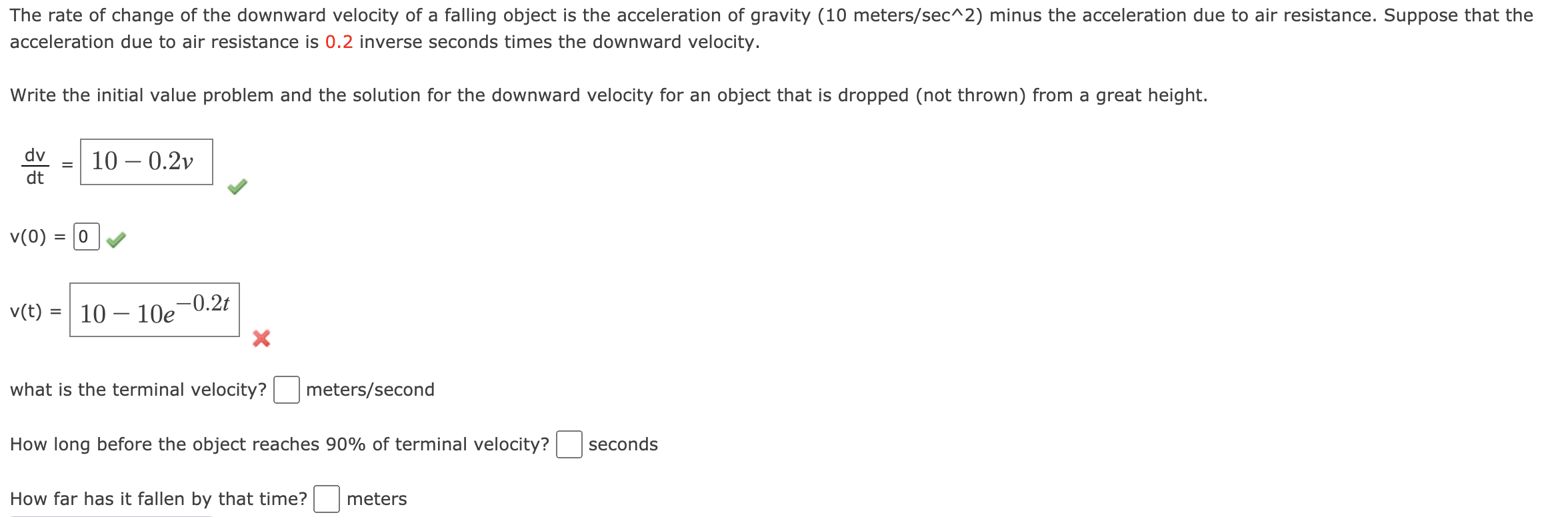 Solved The rate of change of the downward velocity of a | Chegg.com