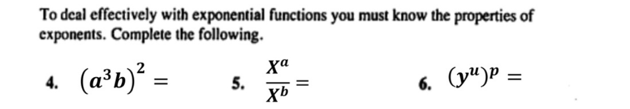 Solved To dcal effectively with exponential functions you | Chegg.com