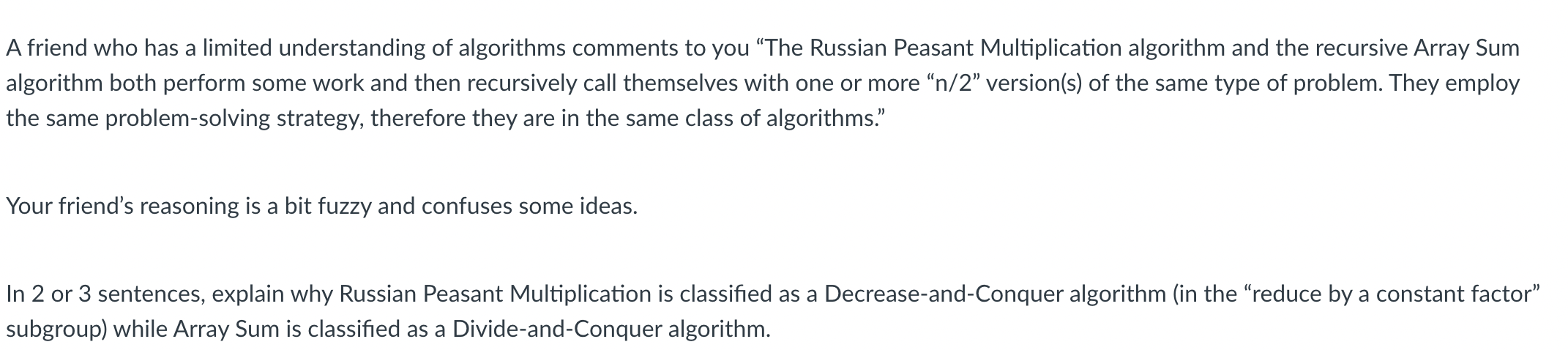 Solved A friend who has a limited understanding of | Chegg.com