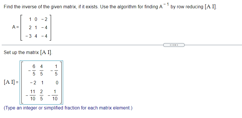 Solved Find the inverse of the given matrix, if it exists. | Chegg.com