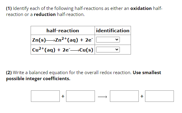 Solved (1) Identify each of the following half-reactions as | Chegg.com