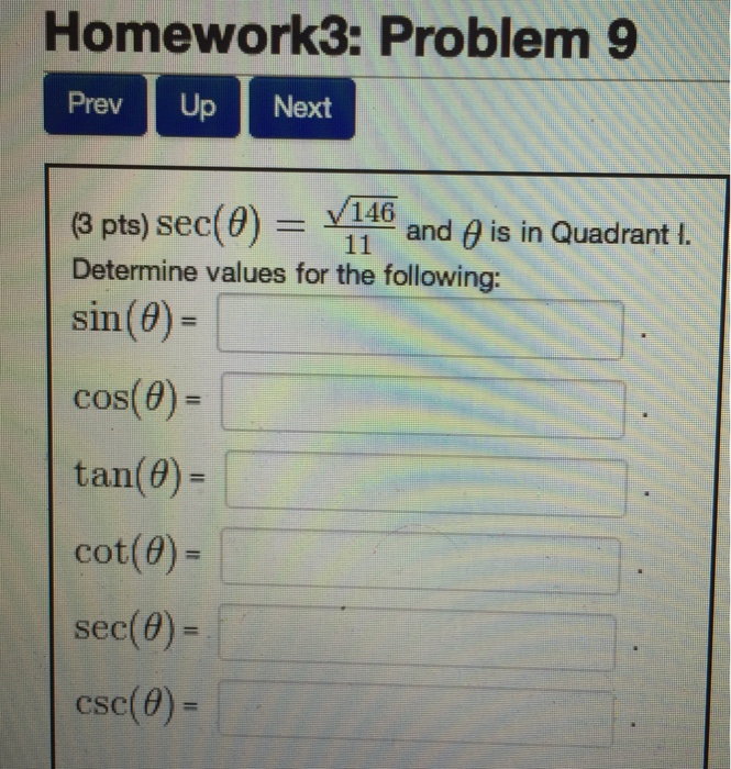 Solved sec (theta) = squareroot 146/11 and theta is in | Chegg.com
