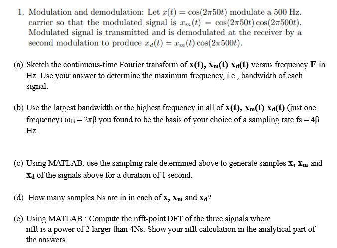 Solved 1. Modulation and demodulation: Let x(t)=cos(2π50t) | Chegg.com