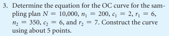 Determine the equation for the OC curve for the | Chegg.com
