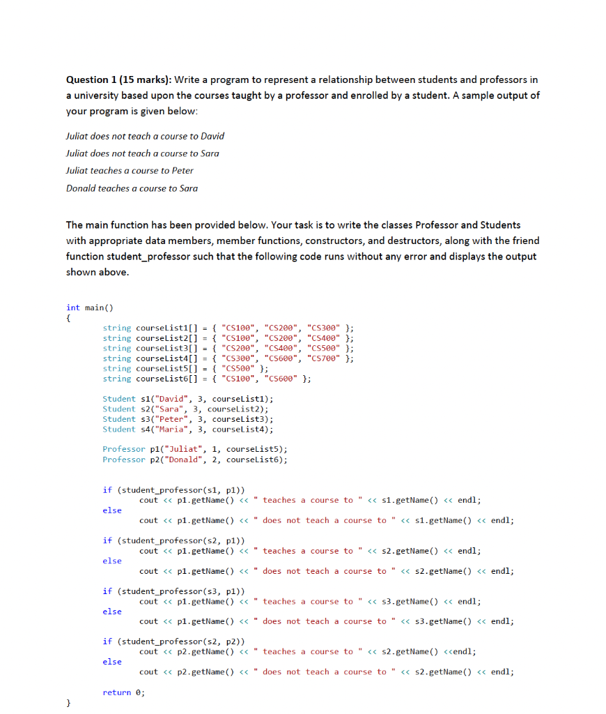 Solved Question 1 (15 marks): Write a program to represent a | Chegg.com