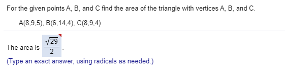 Solved For the given points A, B, and C find the area of the | Chegg.com