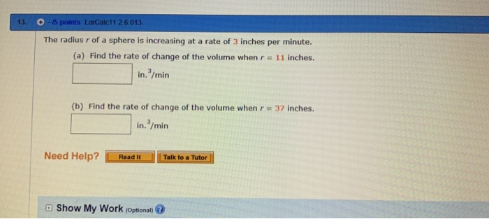 Solved 13. O15 points LarCalc11 26.013. The radius r of a | Chegg.com