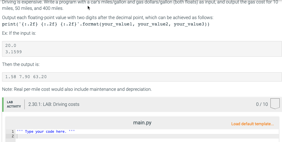 Solved: PYTHON Driving Is Expensive. Write A Program With ... | Chegg.com