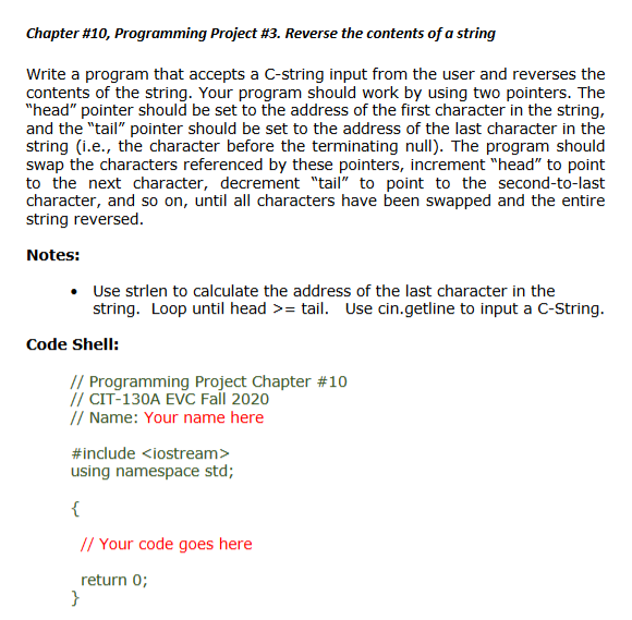 Solved Chapter #10, Programming Project #3. Reverse the | Chegg.com