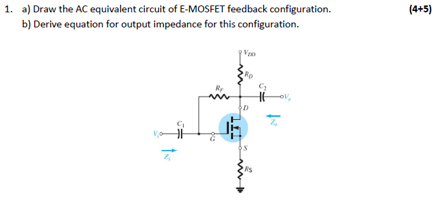 Solved (4+5) 1. a) Draw the AC equivalent circuit of | Chegg.com