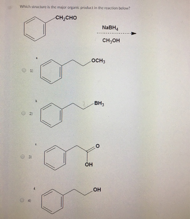 Solved Which structure is the major organic product in the | Chegg.com