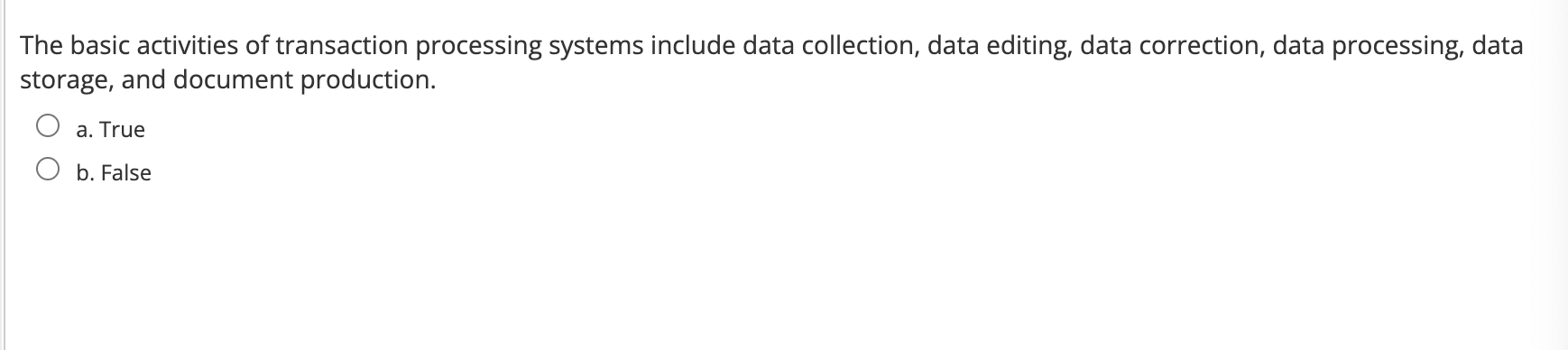 Solved The basic activities of transaction processing | Chegg.com
