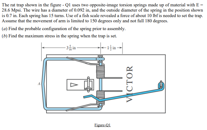 Solved The rat trap shown in the figure - Q1 uses two | Chegg.com
