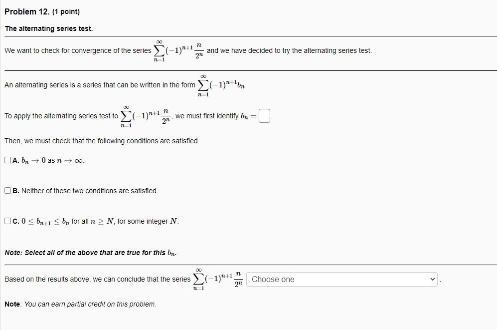 Solved Problem 12. (1 point) The alternating series test. 00 | Chegg.com
