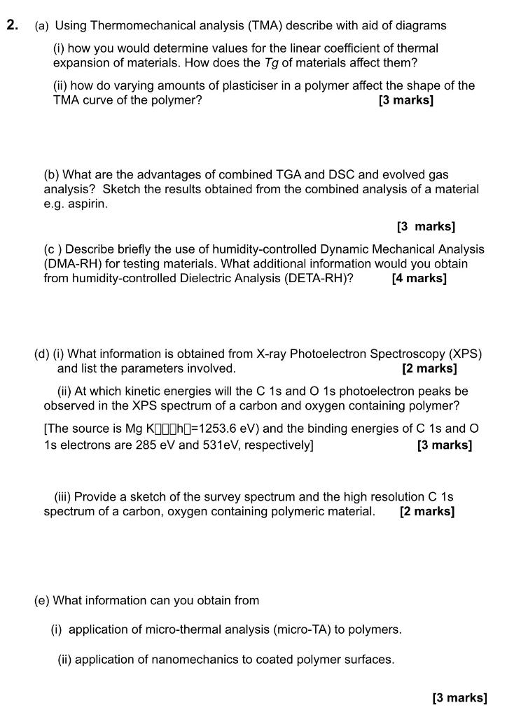 2. (a) Using Thermomechanical analysis (TMA) describe | Chegg.com