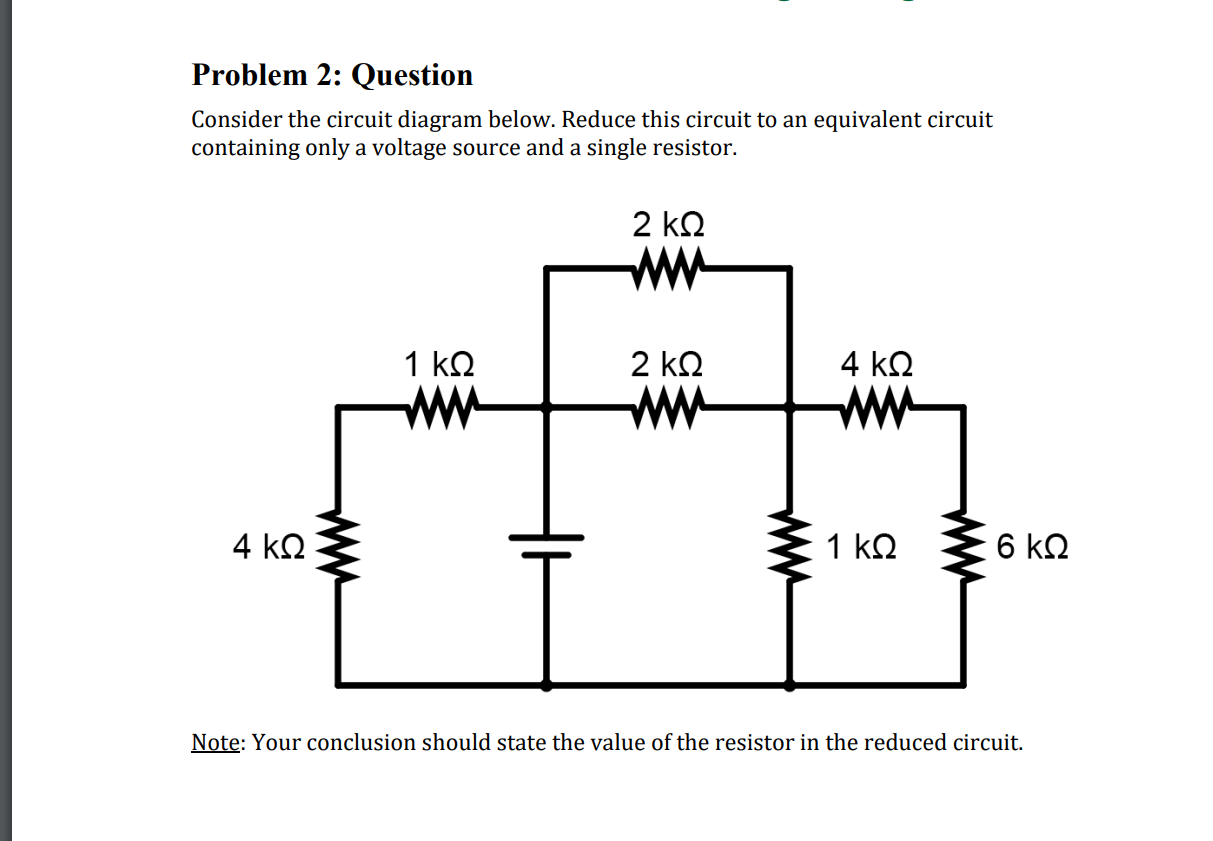 Solved Problem 2: Question Consider the circuit diagram | Chegg.com