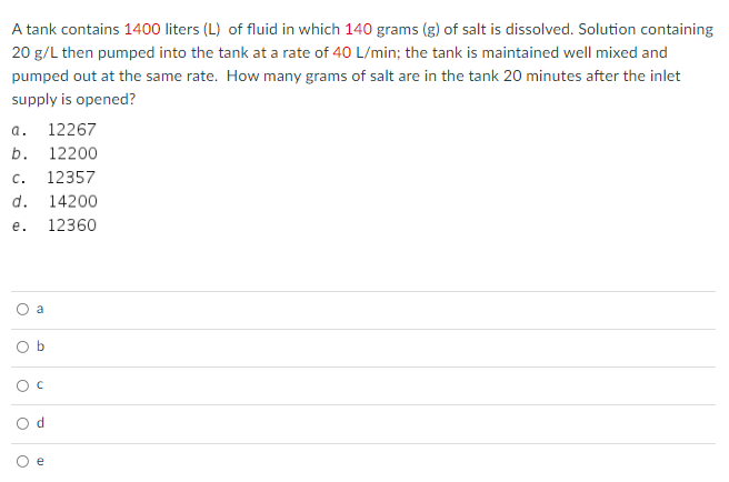 Solved A tank contains 1400 liters (L) of fluid in which 140 | Chegg.com