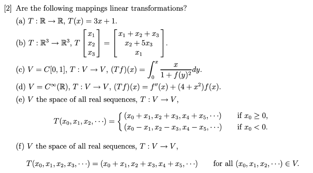 Solved 2 Are the following mappings linear transformations? | Chegg.com