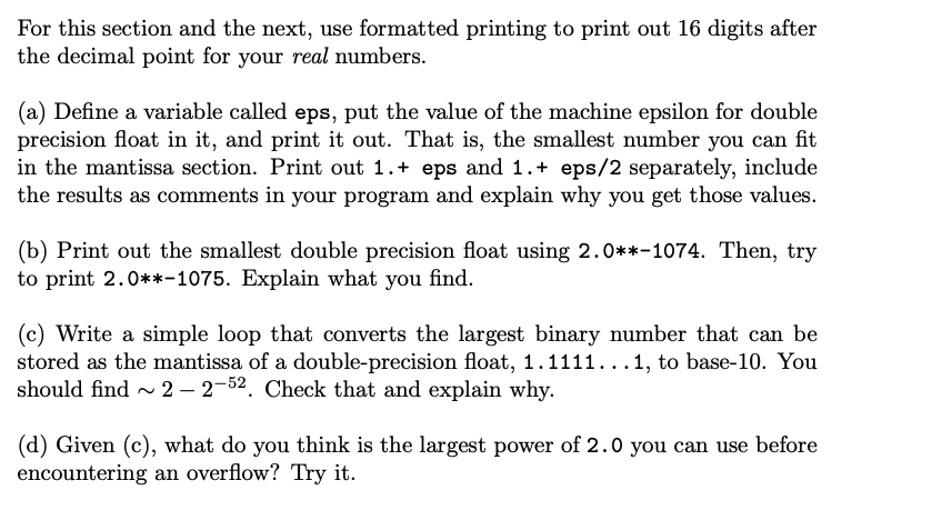 Solved For this section and the next, use formatted printing | Chegg.com