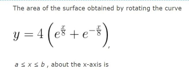 Solved The area of the surface obtained by rotating the | Chegg.com