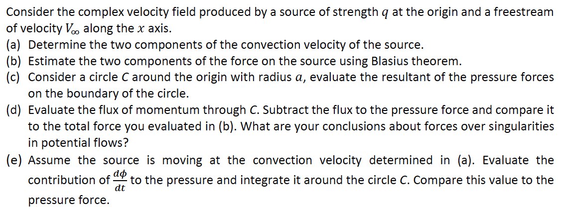 Consider the complex velocity field produced by a | Chegg.com