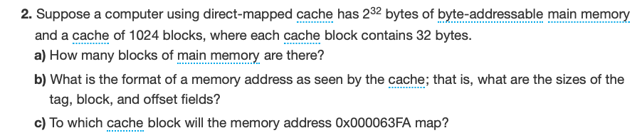 Solved Suppose a computer using direct-mapped cache has 232 | Chegg.com