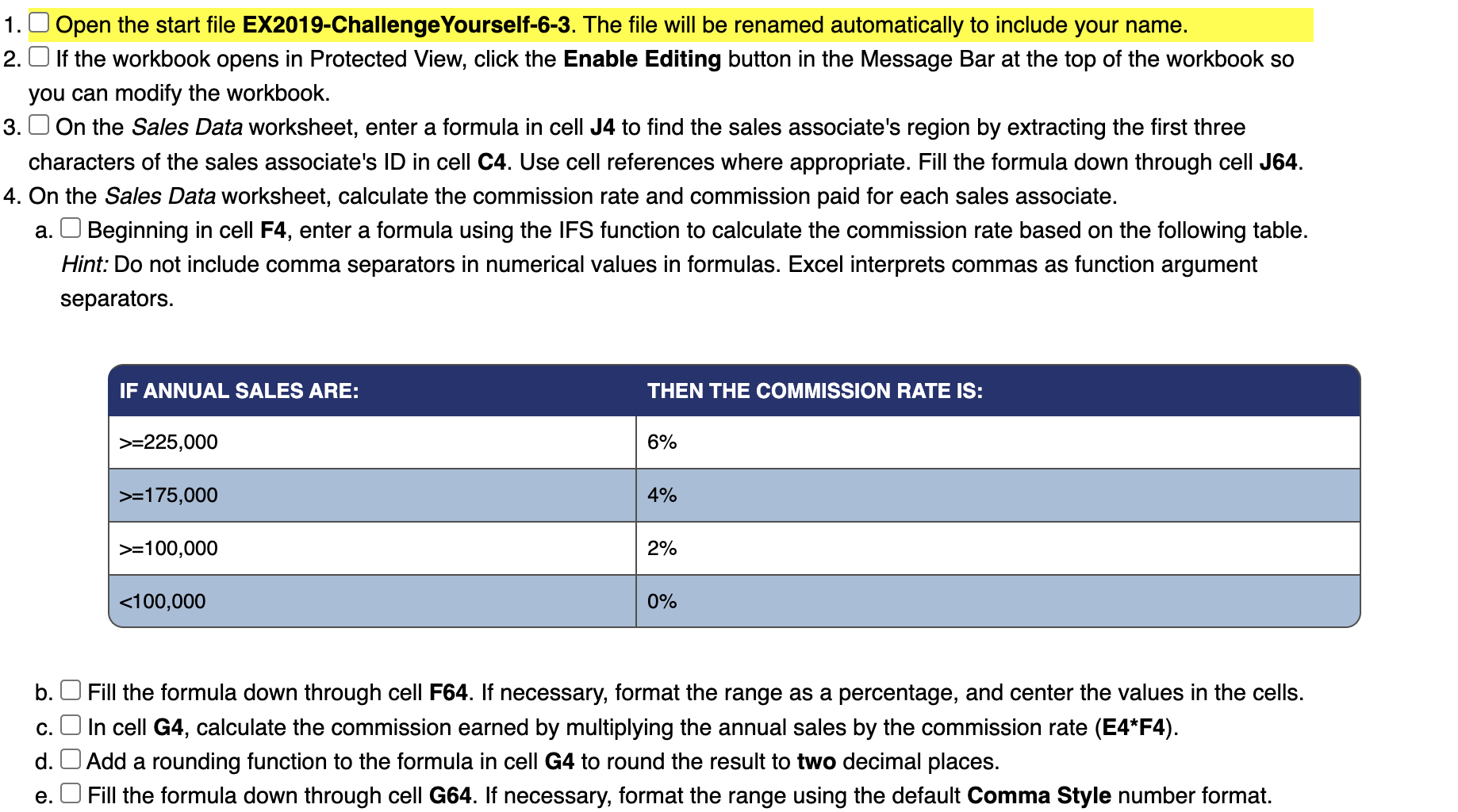 1. Open the start file EX2019-Challenge Yourself-6-3. | Chegg.com