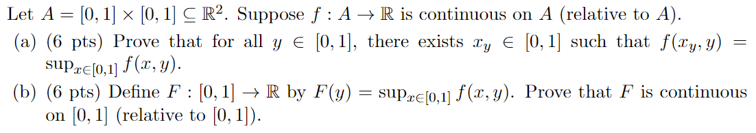 Solved = Х Let A = [0, 1] [0, 1] C R2. Suppose f : A + R is | Chegg.com