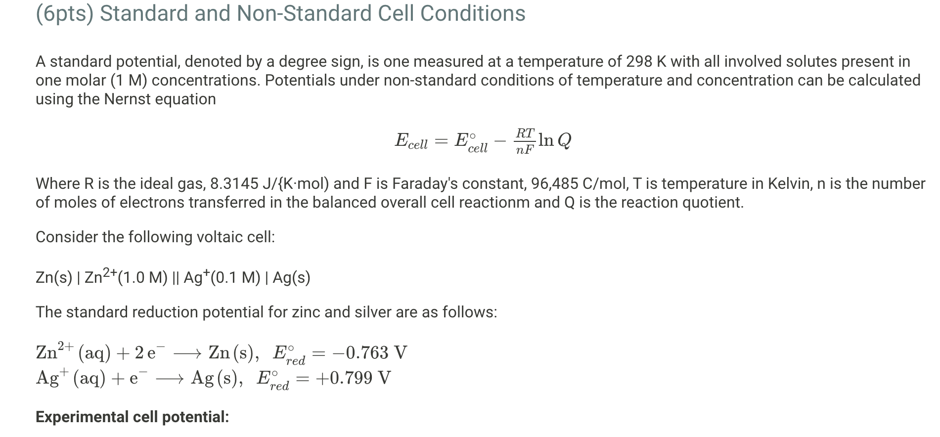 Solved (6pts) Standard and Non-Standard Cell Conditions A | Chegg.com
