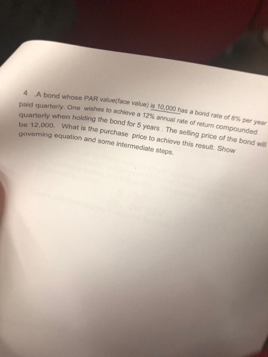 Solved value(face value) is 10,000 has a bond rate of 8% per | Chegg.com