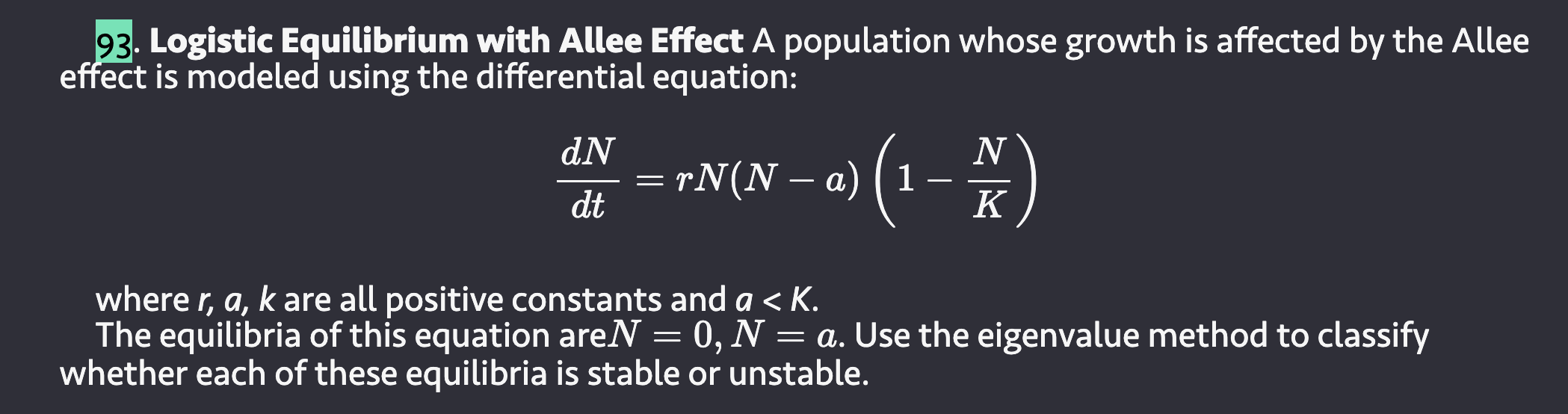 Solved 93. Logistic Equilibrium with Allee Effect A | Chegg.com