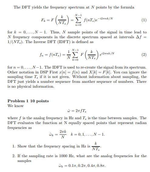 The DFT yields the frequency spectrum at N points by | Chegg.com