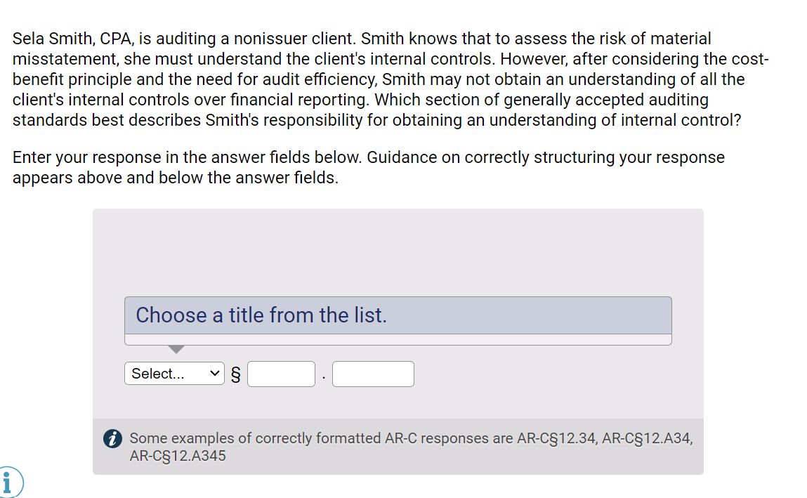 Solved Sela Smith, CPA, is auditing a nonissuer client. | Chegg.com