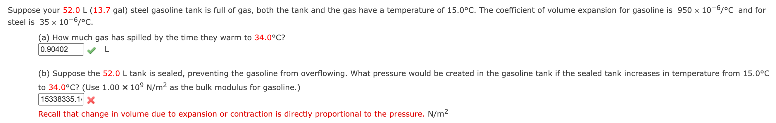 Solved steel is 35×10−6/∘C. (a) How much gas has spilled by | Chegg.com