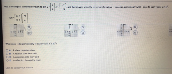 Solved 2 , and their images under the given transformation | Chegg.com