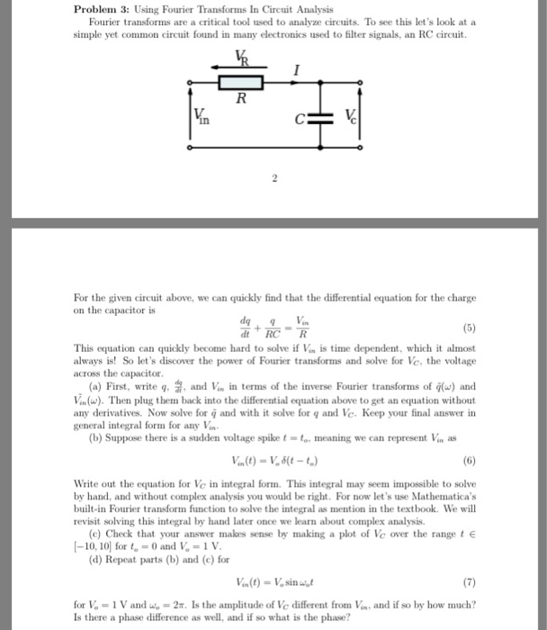 Solved Problem 3: Using Fourier Transforms In Circuit | Chegg.com