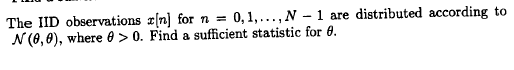 The IID observations x[n] for n=0,1,…,N−1 are | Chegg.com