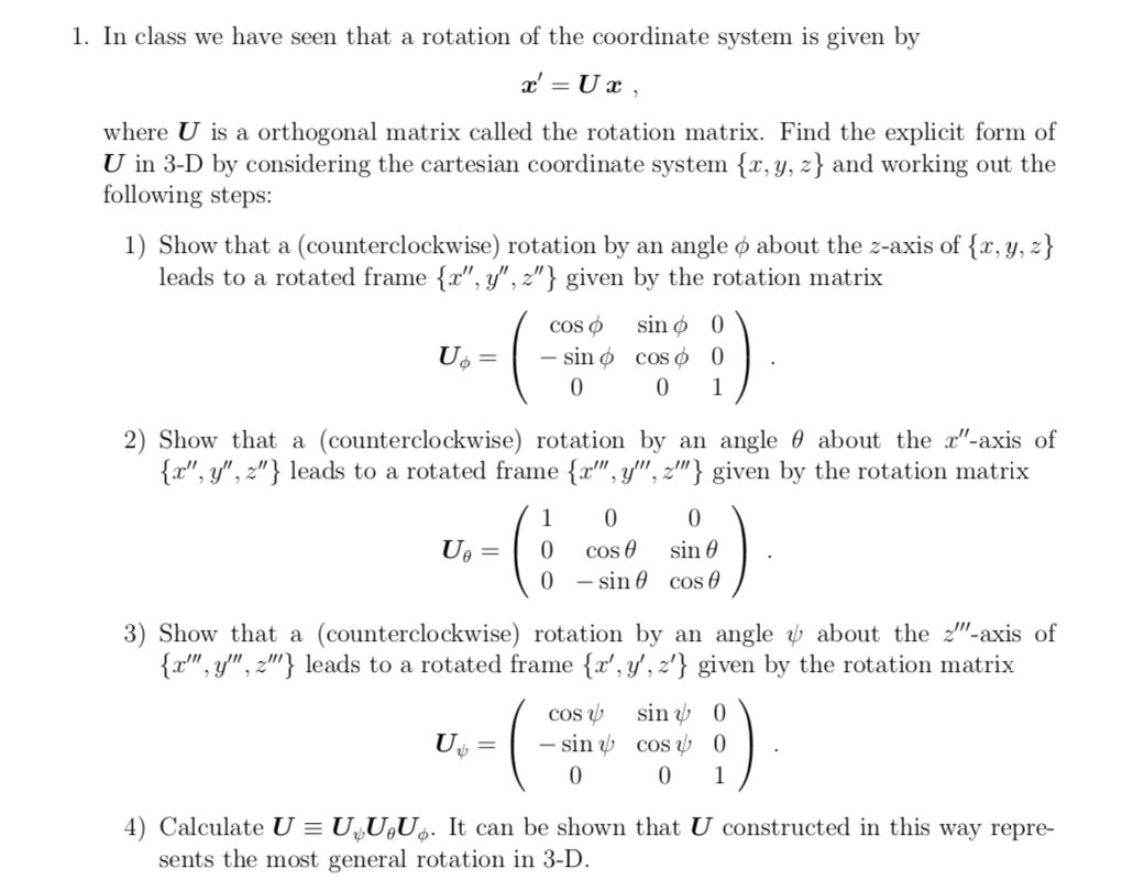 Solved 1. In class we have seen that a rotation of the | Chegg.com