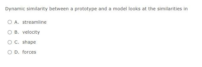 Solved Dynamic similarity between a prototype and a model | Chegg.com