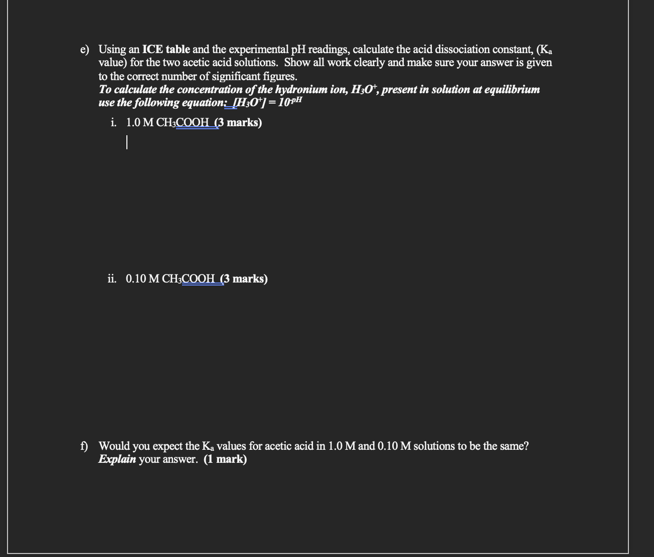 e) Using an ICE table and the experimental pH | Chegg.com