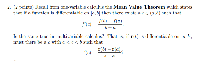 Solved 2. (2 points) Recall from one-variable calculus the | Chegg.com