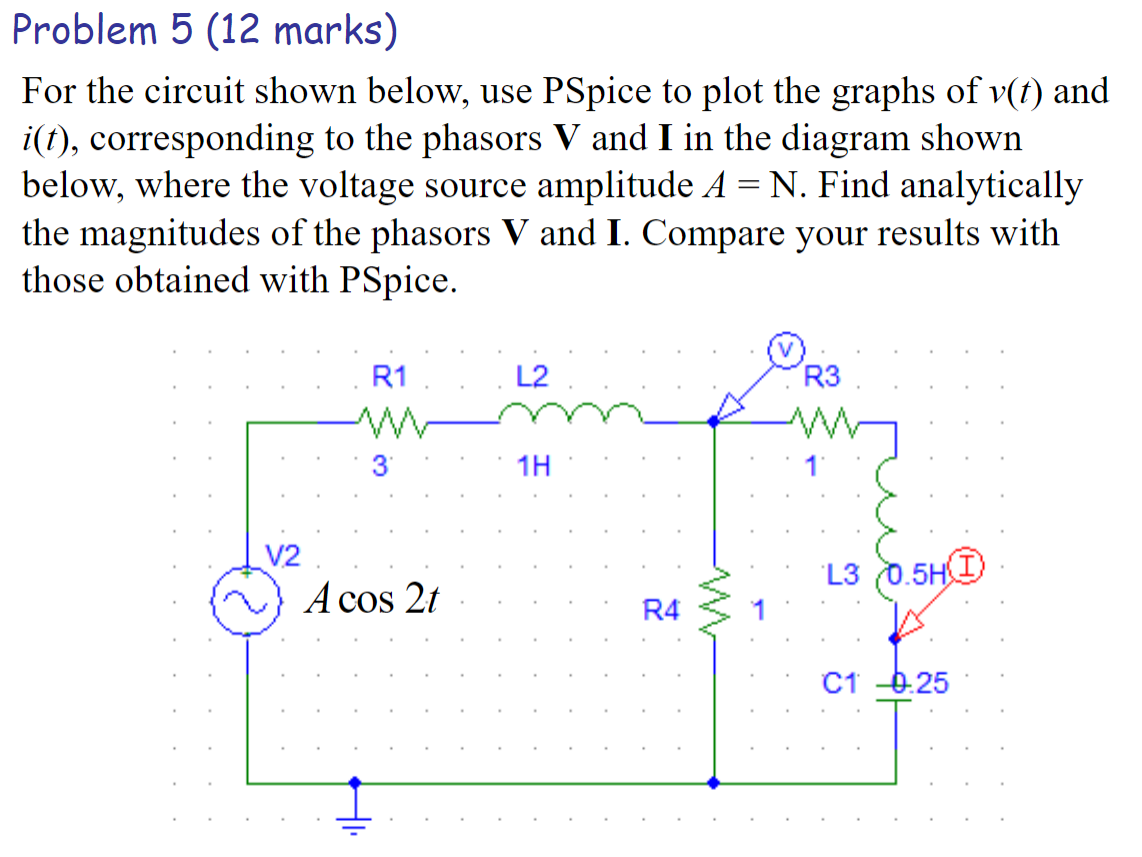 Solved Problem 5 (12 marks) For the circuit shown below, use | Chegg.com
