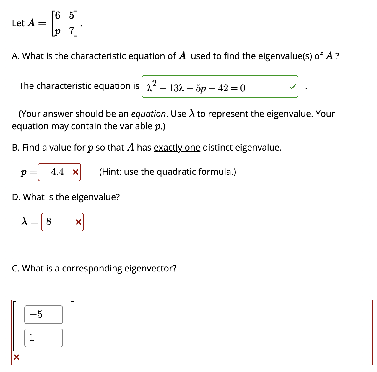 Solved Let A=[65p7]A. ﻿What is the characteristic equation | Chegg.com