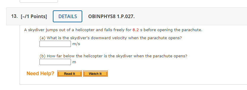 Solved 13. [-/1 Points] DETAILS OBINPHYS8 1.P.027. A | Chegg.com