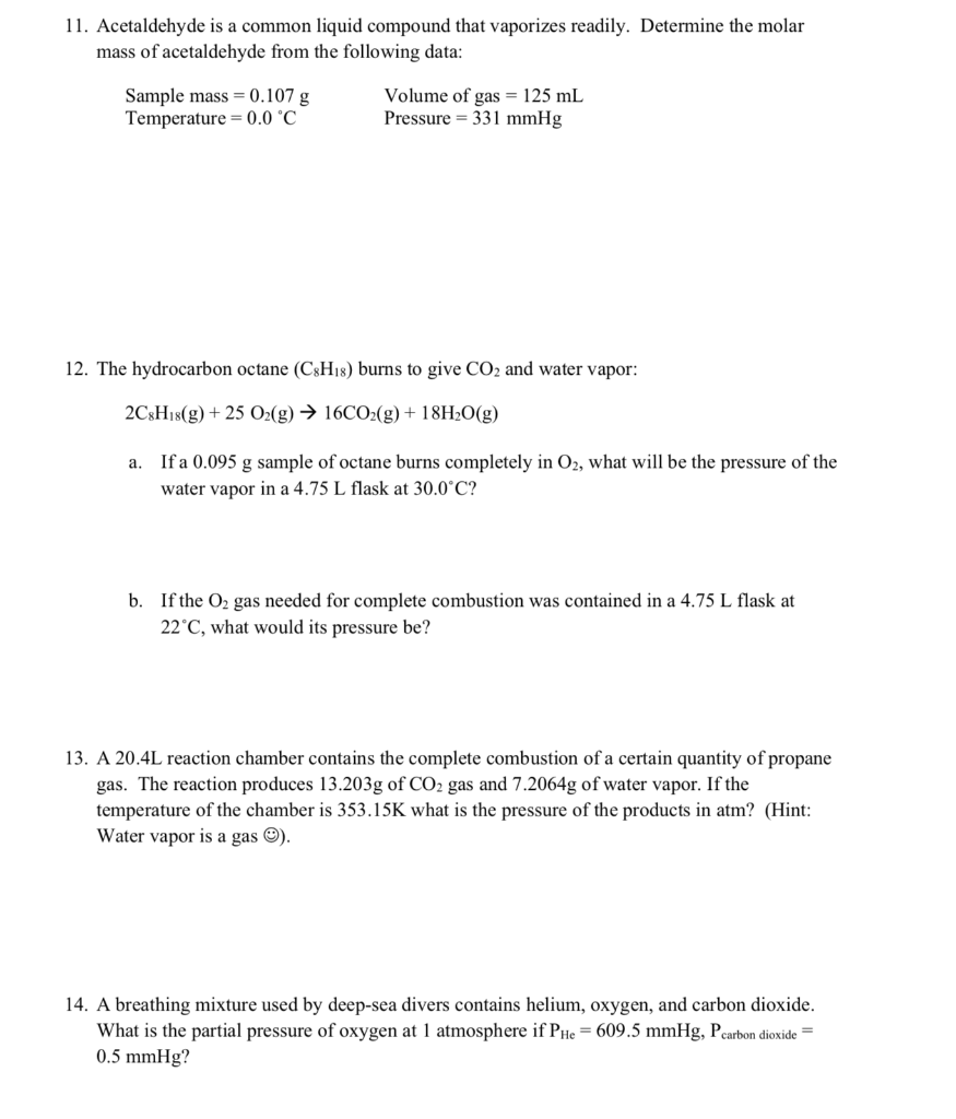 Solved 11. Acetaldehyde is a common liquid compound that | Chegg.com
